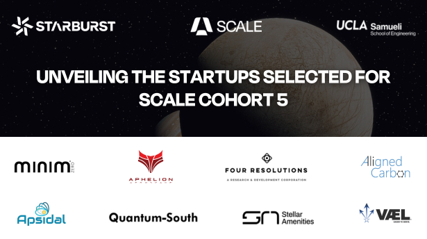 Meet the Eight Startups Selected for Cohort 5 of Starburst & UCLA's SCALE Accelerator - Starburst
